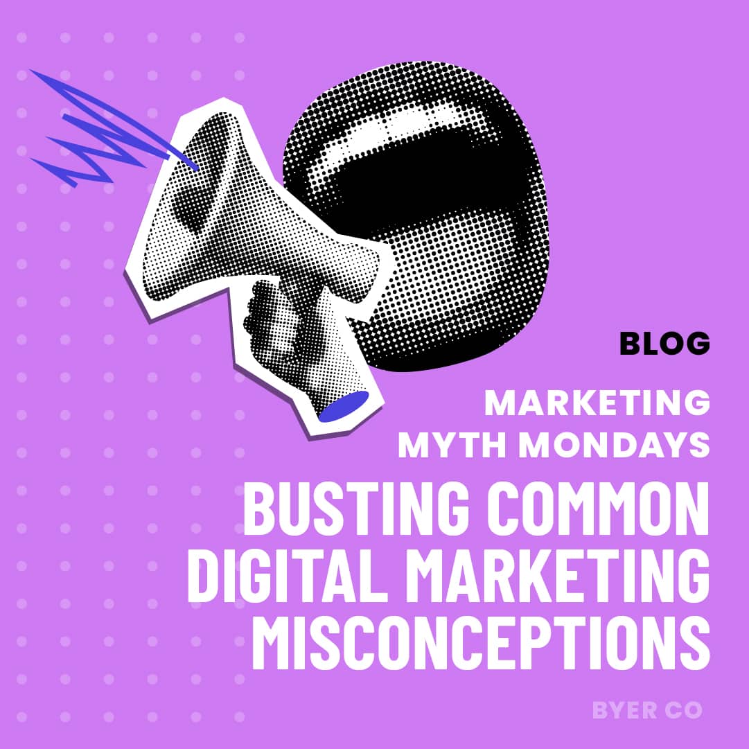 Busting Common Digital Marketing Misconceptions