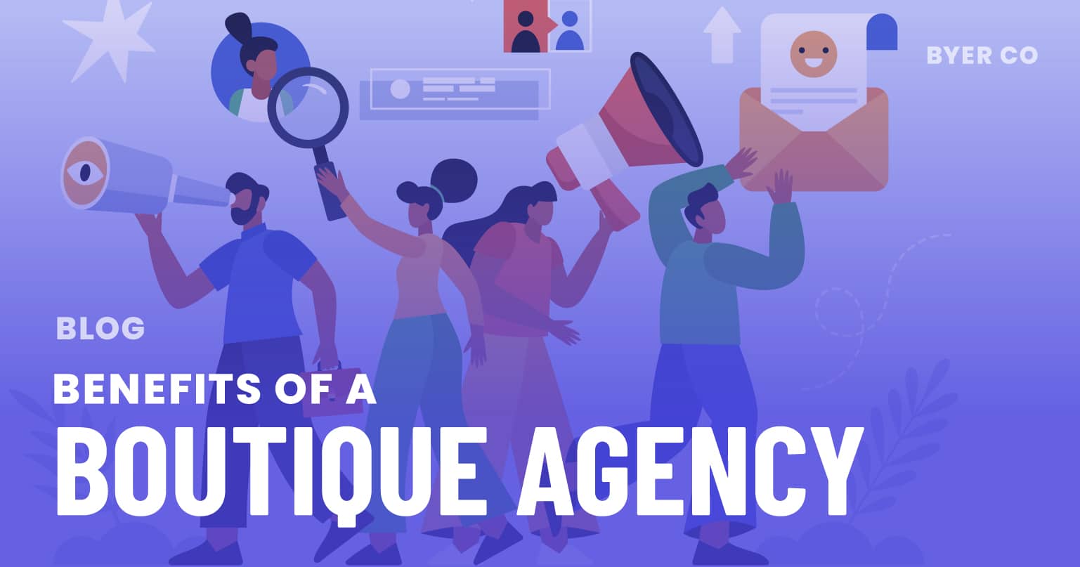 8 Boutique Agency Benefits